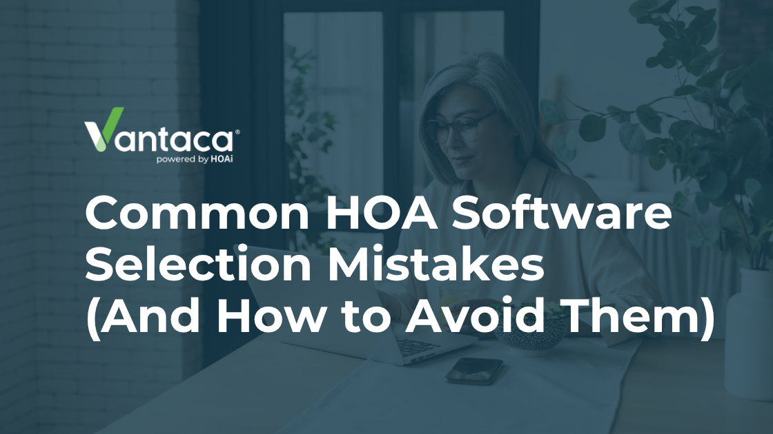 Common HOA Software Selection Mistakes (And How to Avoid Them)